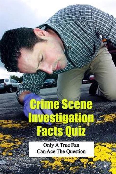 Crime Scene Investigation Facts Quiz Atkins Kayla 9798509716737 Boeken