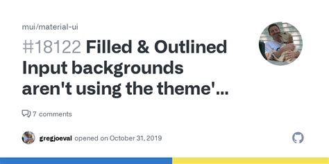 Filled And Outlined Input Backgrounds Arent Using The Themes Borderradius · Issue 18122 · Mui