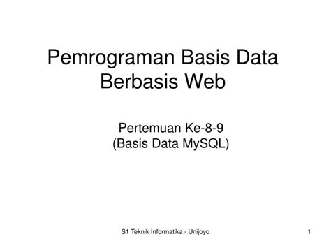 Ppt Pemrograman Basis Data Berbasis Web Powerpoint Presentation Free