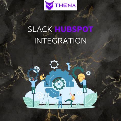 Streamline Your Workflow With Slack Hubspot Integration By Thena Ai Apr 2024 Medium