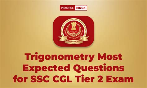 Trigonometry Most Expected Questions For Ssc Cgl Tier 2 Exam