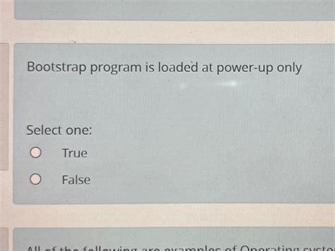 Solved Bootstrap Program Is Loaded At Power Up Only Select