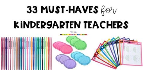 38 Must Haves For Kindergarten Teachers Kindergarten Kindergarten