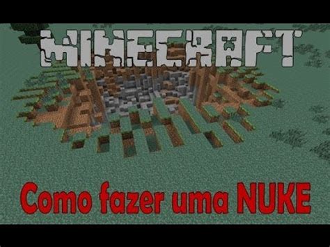 TUTORIAL Como Fazer Um NUKE No Minecraft Sem Mods YouTube