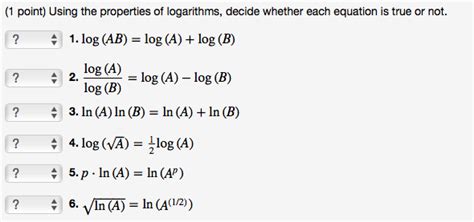 solved using the properties of logarithms decide whether