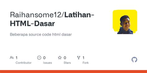 GitHub Raihansome12 Latihan HTML Dasar Beberapa Source Code Html Dasar