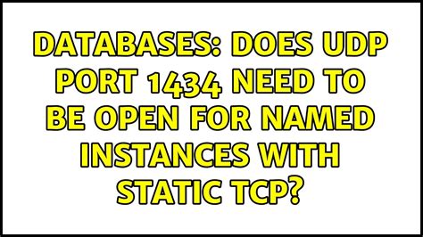 databases does udp port 1434 need to be open for named instances with