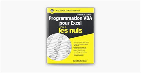 ‎programmation Vba Pour Excel 2010 2013 Et 2016 Pour Les Nuls Grand