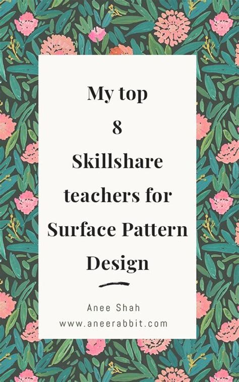 My Top 8 Skillshare Teachers For Surface Design Artofit