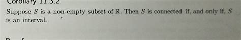 Solved Suppose S ﻿is A Non Empty Subset Of R ﻿then S ﻿is