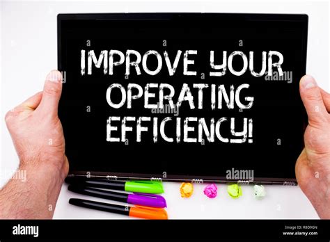 Handwriting Text Writing Improve Your Operating Efficiency Concept