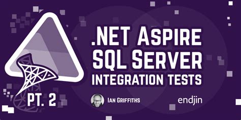 Net Aspire Using Sqlconnection In Integration Tests