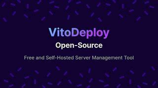 VitoDeploy Free And Self Hosted Server Management Tool