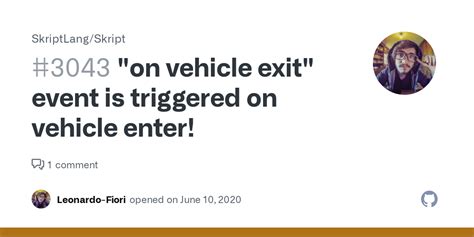 On Vehicle Exit Event Is Triggered On Vehicle Enter · Issue 3043