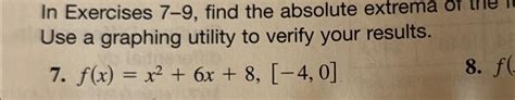 solved in exercises 7 9 ﻿find the absolute extrema or use a