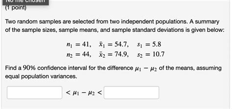 Solved 1 Point Two Random Samples Are Selected From Two