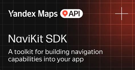 NaviKit SDK Navigation For Android Or IOS API Yandex Maps