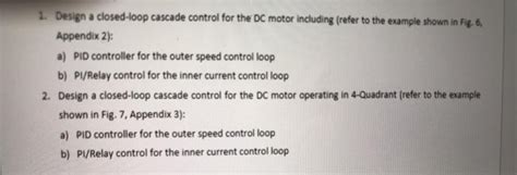 1 Design A Closed Loop Cascade Control For The Dc