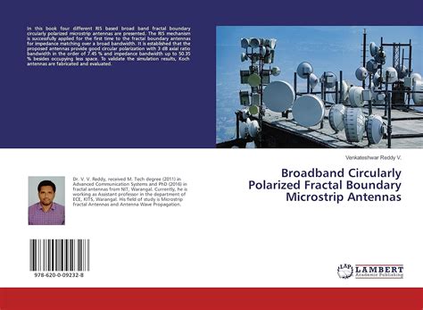 Broadband Circularly Polarized Fractal Boundary Microstrip Antennas Venkateshwar Reddy V