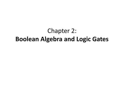 Chapter 2 Boolean Algebra And Logic Gates Pptx
