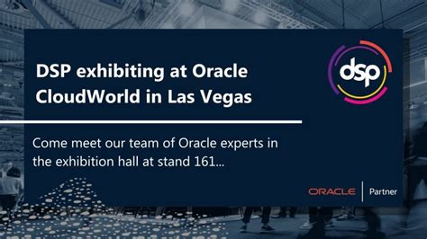 Dsp On Linkedin Ocw Oracle Oraclecloudworld Cloudworld Oraclecloud