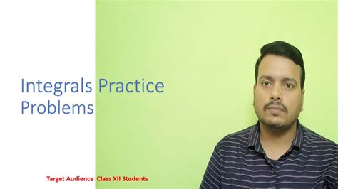 Integrals Practice Problems 01 Integration Class 12 Maths Cbse Board State Board Cuet