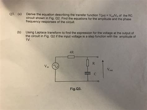 Solved Q3 A Derive The Equation Describing The Transfer