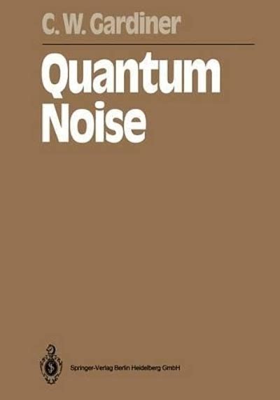 Quantum Noise