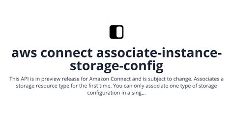 Aws Connect Associate Instance Storage Config Fig