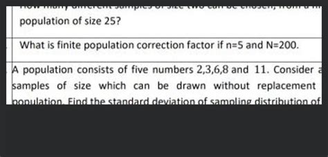 Population Of Size 25 What Is Finite Population Correction Factor If N