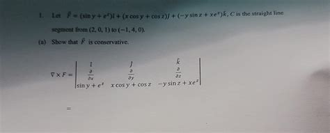 Solved B Find A Scalar Potential Function F Such That