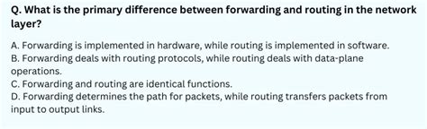 What Is The Primary Difference Between Forwarding And Routing In The Network Layer
