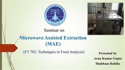 Microwave Assisted Extraction Pptx