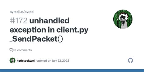 unhandled exception in client py sendpacket · issue 172 · pyradius