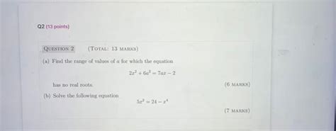 Solved A Find The Range Of Values Of A For Which The Chegg