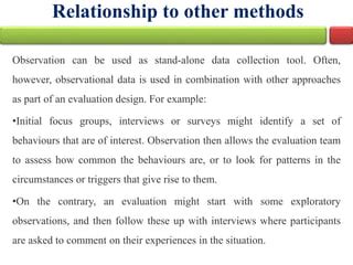 Observation Method Of Data Collection Is Most Used Type For Data Collection PPT