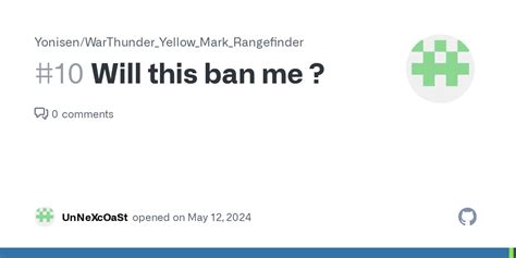 Will This Ban Me · Issue 10 · Yonisenwarthunderyellowmark