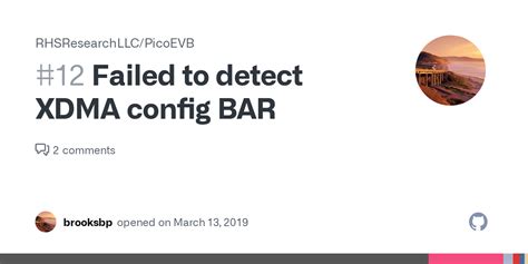 Failed To Detect XDMA Config BAR Issue 12 RHSResearchLLC PicoEVB GitHub