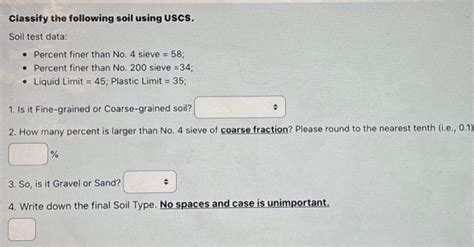 Solved Classify The Following Soil Using USCS Soil Test Chegg