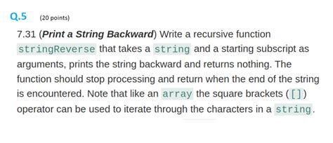Solved Q5 20 Points 731 Print A String Backward Write