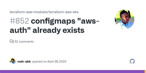 Configmaps Aws Auth Already Exists · Issue 852 · Terraform Aws