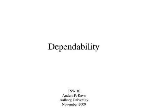 Ppt Dependability Powerpoint Presentation Free Download Id2231877