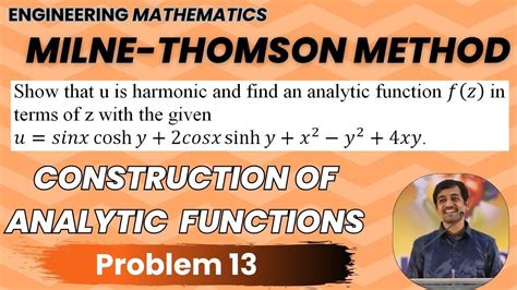 Milne Thomson Method Problem 13 Construction Of Analytic Functions Youtube