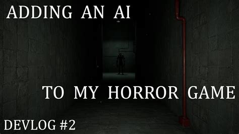 Adding An Ai Monster To My Horror Game Devlog 2 Youtube