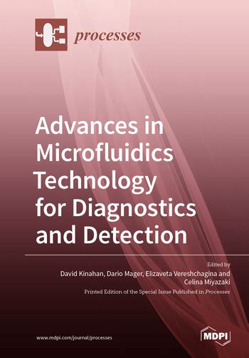 Advances In Microfluidics Technology For Diagnostics And Detection