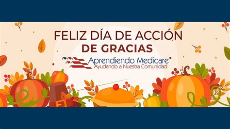 Día De Acción De Gracias Thanksgiving Day │medicare En Español Youtube