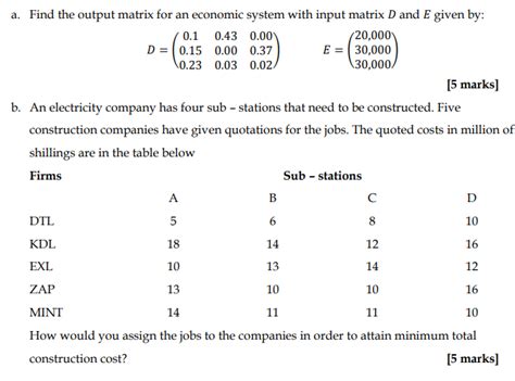 Solved A Find The Output Matrix For An Economic System With Chegg Com