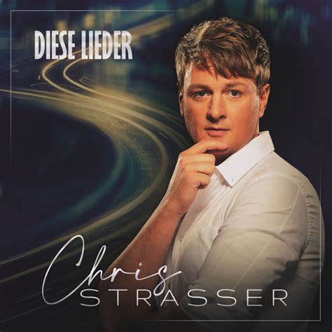 Diese Lieder By Chris Strasser On Beatsource