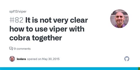It Is Not Very Clear How To Use Viper With Cobra Together Issue Spf Viper GitHub