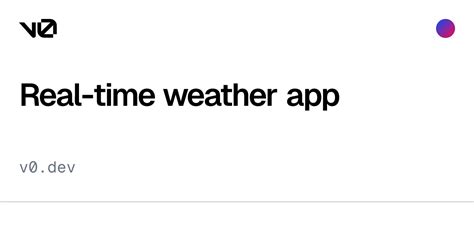 Real Time Weather App V By Vercel